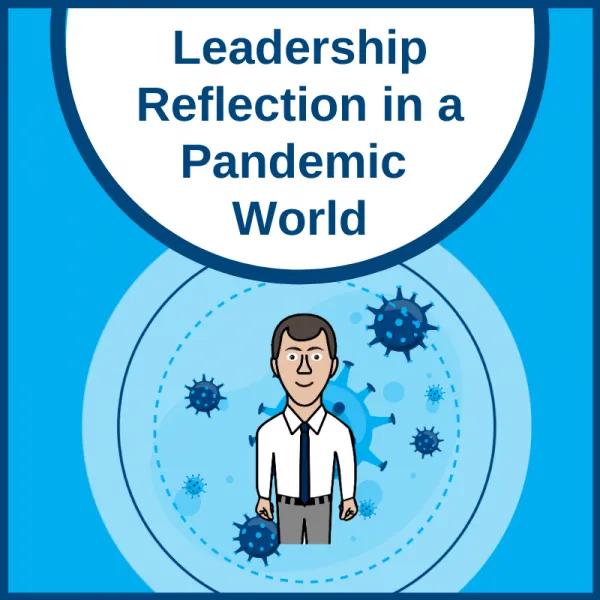 Leadership Reflection in a Pandemic World - Nimbus Blue
